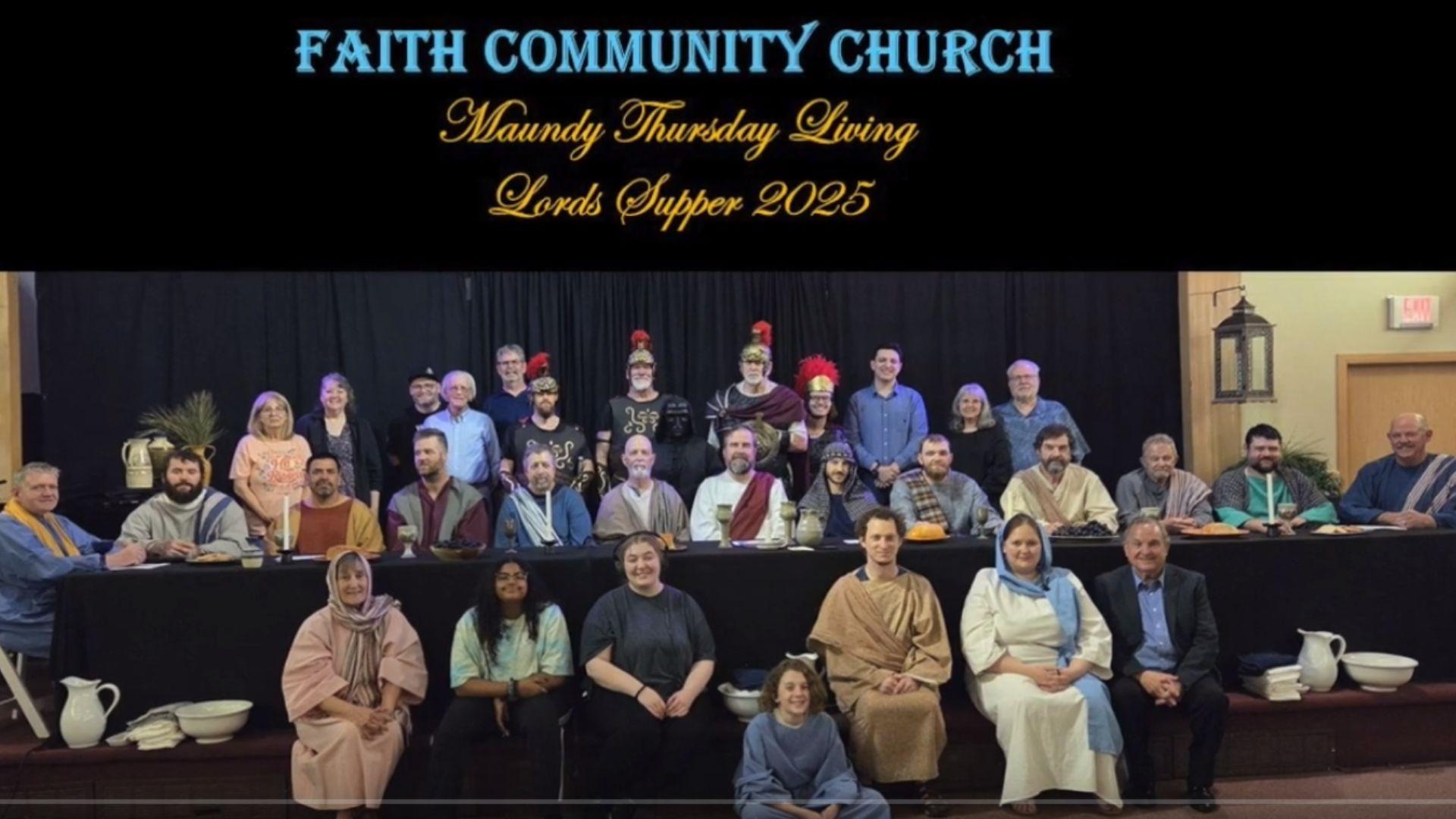Maundy Thursday: Living Lord's Supper